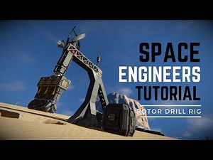 How To Build a Rotor Drill in Space Engineers