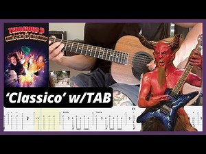 Classico - Tenacious D (Guitar Cover with TAB) | Guitar Lesson | Tutorial | How To Play