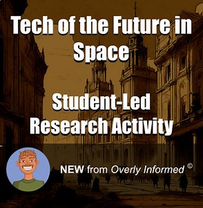 Tech of the Future in Space Student-Led Research Activity