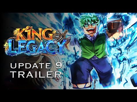 King Legacy | Update 9 – Trailer