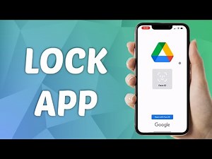 How to Lock Google Drive App