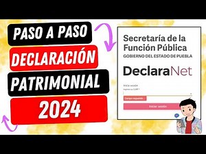 DECLARACIÓN PATRIMONIAL 2024: TUTORIAL PASO A PASO