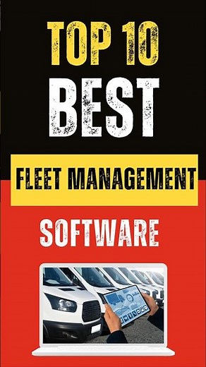 Best Fleet Management Software : Top 10 Picks