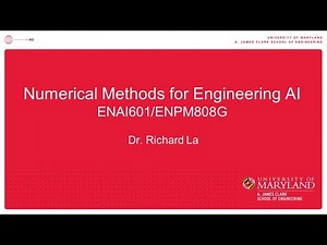 Intro to ENAI601/ENPM808G: Numerical Methods for Engineering AI