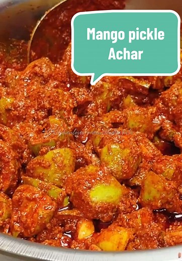 Delicious Homemade Mango Pickle Recipe
