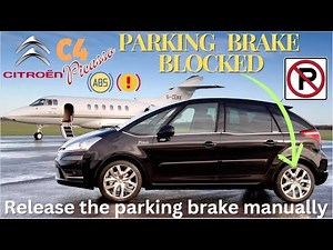 Wie man die Handbremse des Citroen C4 Picasso löst.