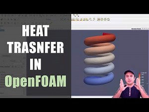 [Finite Element 9] Transient heat transfer simulation in OpenFOAM