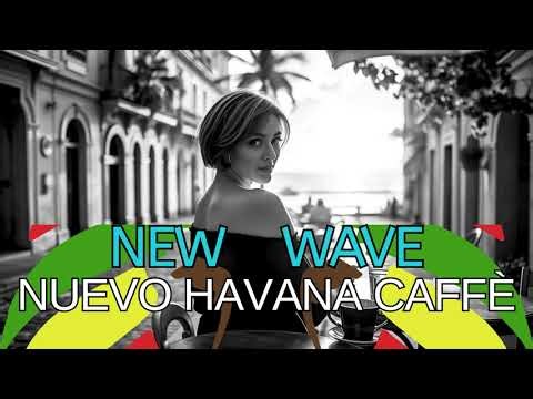 Nuevo Havana Caffè 🌴 A New Wave of Cuban Romance