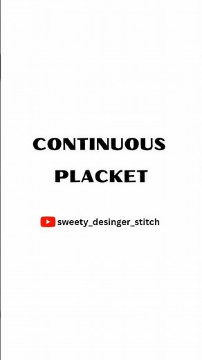 CONTINUOUS PLACKET TUTORIAL 🪡 #basic #basictutorial #sewing #continuousplacket #stitching #fashion