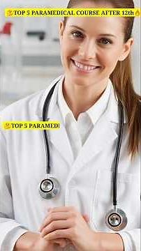 Top 5 Paramedical Courses After 12th in 2025 | High Salary Medical Jobs Without NEET
