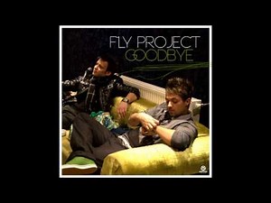 Fly Project - Goodbye (DJ Yaang Remix)