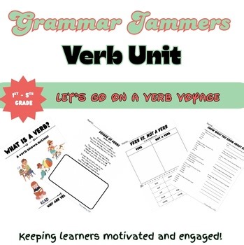 Grammar Jammers: 1st-5th Grade Verb Unit with Lessons, Activities & Worksheets