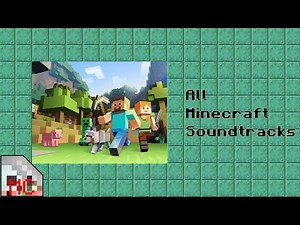All Minecraft Soundtracks (1.17)
