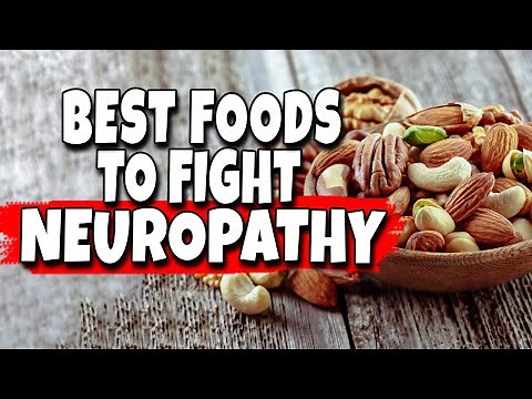 Top 7 Foods That Help Fight Neuropathy