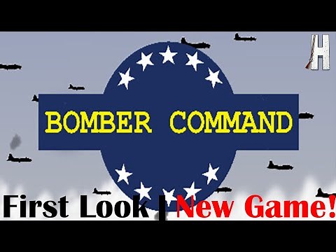 Bomber Command | First Look | New Wargame
