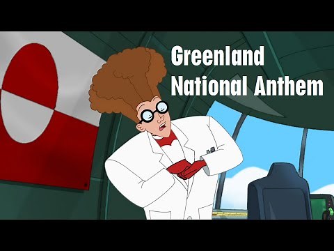 Phineas and Ferb - New Greenland Anthem