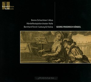 Benno Schachtner, Händelfestspielorchester Halle, Bernhard Forck, Georg Friedrich Händel - Haendeliana Hallensis