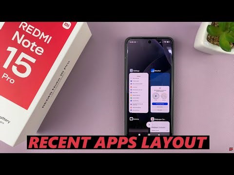 How To Arrange Recent Apps Vertically / Horizontally On Redmi Note 15 Pro