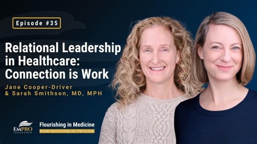 Relational Leadership in Healthcare with Dr. Sarah Smithson and Jane Cooper-Driver | FIM Podcast #35 | Mick Krasner