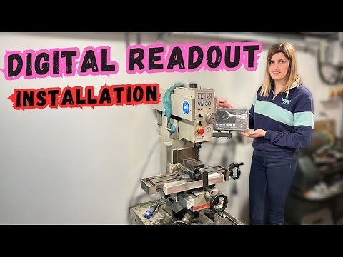 HOW TO INSTALL A DRO - Massive improvement to my mill!