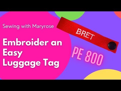 How to Make an Embroidered Luggage Tag #sewingwithmaryrose
