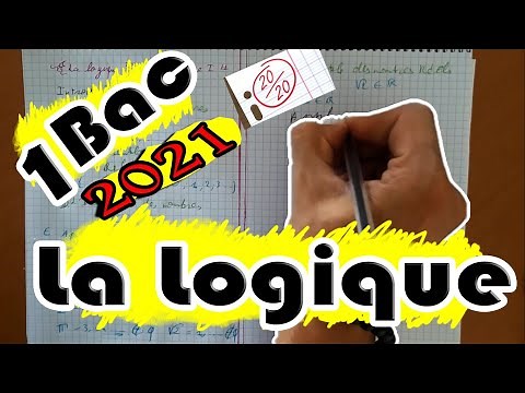 La Logique mathématique 1 ère année bac international Cours Général 🔻 Partie 1 🔻أولى باك علمي المنطق
