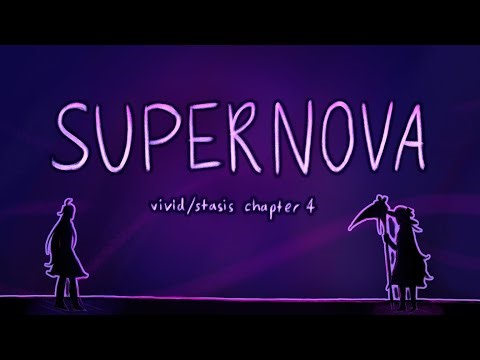 SUPERNOVA - vivid/stasis animation