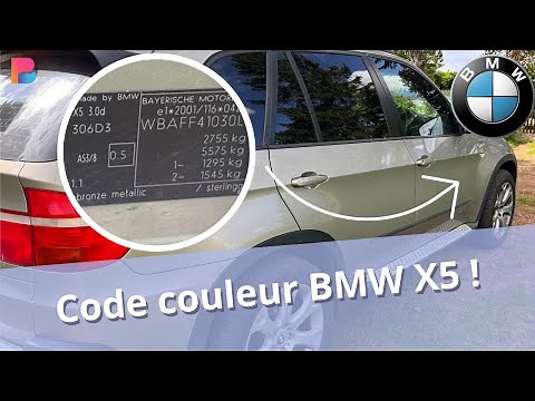 Comment trouver le code couleur de votre BMW X5