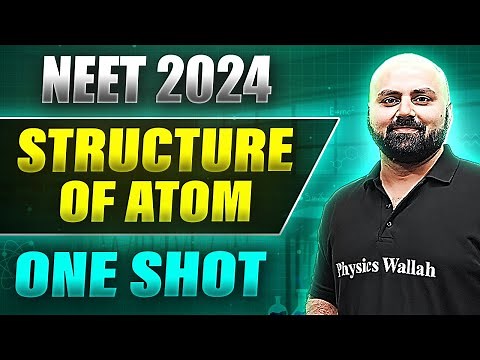STRUCTURE OF ATOM in 1 Shot: FULL CHAPTER COVERAGE (Concepts+PYQs) || Prachand NEET