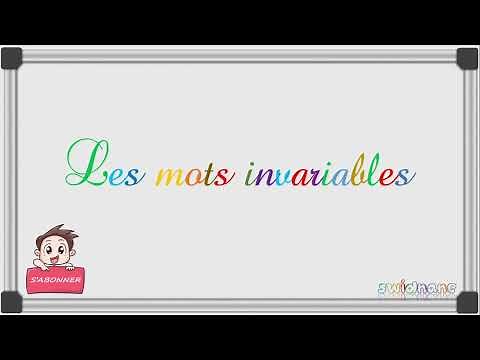 les mots invariables - CE2 - CM1 - CM2 - débutants -تعلم اللغة الفرنسية