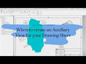When to create an Auxiliary View for your Drawing Sheet | Design Drafting with S.Henderson