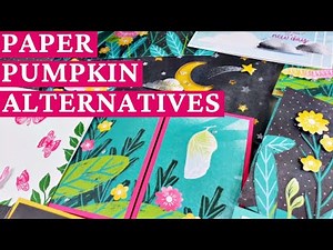 April 2022 Paper Pumpkin Kit & Alternative Ideas - Change Is Beautiful!