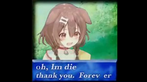 I'm Die, Thank You Forever | Know Your Meme