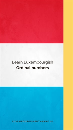120K views · 1K reactions |  Ordinal numbers in Luxembourgish  ➡️...