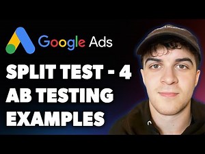 How to Split Test Google Ads - 4 Google Ab Testing Examples (Full 2025 Guide)