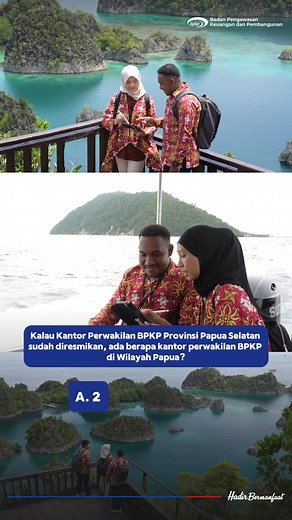 BPKP Memperluas Jangkauan Di Papua
