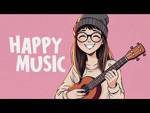 Happy Music with Playful Rhythm – No Copyright Background Music for Good Vibes Videos