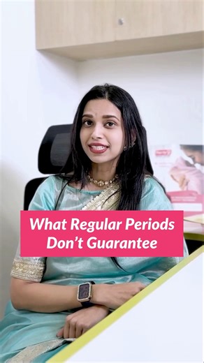 3 things regular periods don’t guarantee