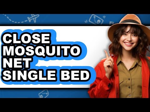 How to Close Mosquito Net Single Bed (full Guide)