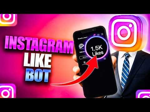 How to Bot Instagram Likes in 2026 | Instagram Like Bot (Updated Tutorial)