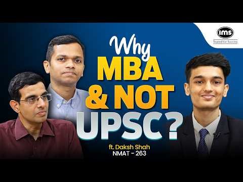 S3 EP17 | Why MBA & not UPSC? ft. Daksh Shah | IMS MBA Mock Interview