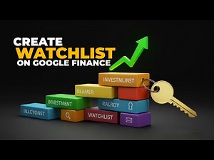 How to Create a Watchlist on Google Finance (Track Your Favorite Stocks Easily!)
