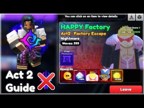 HAPPY Factory Raid Act 1 & 2 Guide (No Monarch, Sasuke DPS Strat) | Anime Vanguards