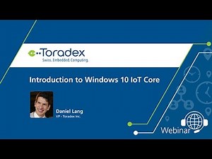 Webinar On-Demand: Introduction to Windows 10 IoT Core