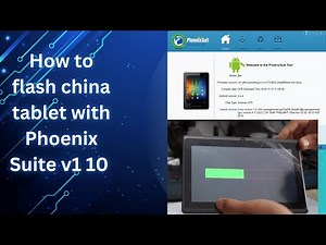 How to flash china tablet with Phoenix Suite v1 10