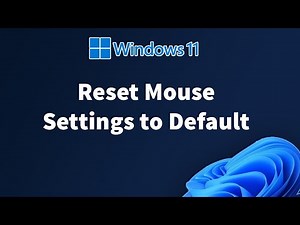 How to Reset Mouse Settings to Default in Windows 11
