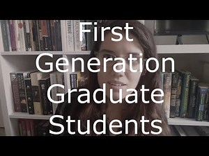 First generation graduate students