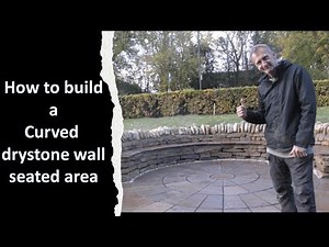 Dry stone walling tutorial, the curved seat.
