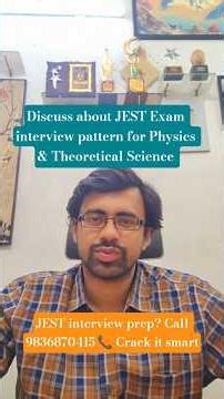 JEST Physics Interview Pattern Explained for Theoretical Science #JESTExam #PhysicsInterview #Shorts