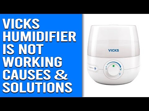 Vicks Humidifier is Not Working – Reasons and Quick Solutions